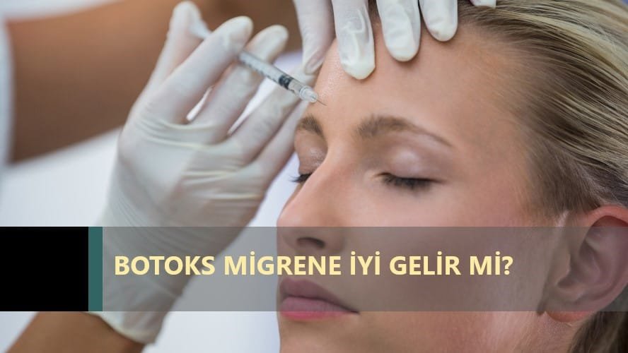 Botoks Migrene İyi Gelir mi? | Anketör